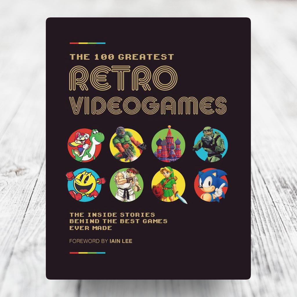 The 100 Greatest Retro Videogames The Inside Stories Behind the Best Games Ever Made Giftpack